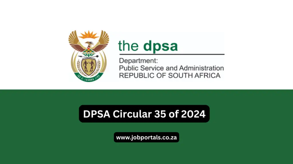 DPSA Circular 35 of 2024 – JOBPORTALS.CO.ZA
